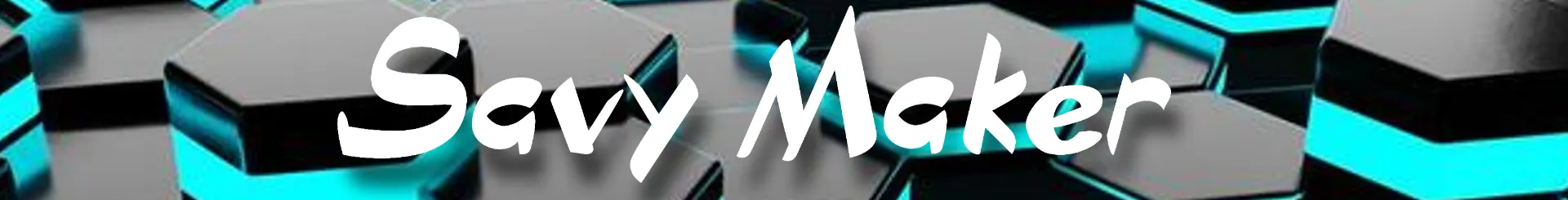 Savy_Maker | Home - MakerWorld