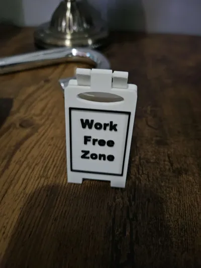 Funny work signs - Free 3D Print Model - MakerWorld