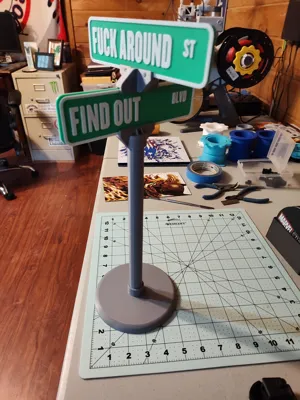 FAFO Street Sign Remixed by RB1105 MakerWorld: Download Free 3D Models