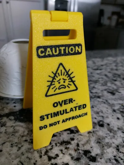 Caution over-stimulated do not approach sign by automontronic ...