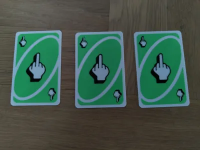 Middle Finger Uno Card by xerko - MakerWorld