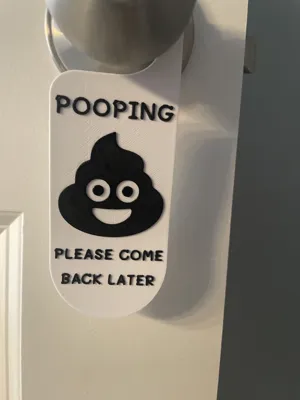 Pooping Door Hanger sign by Nagel D - MakerWorld