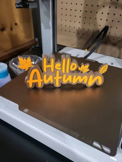 Hello Autumn Sign by Steven MakerWorld: Download Free 3D Models