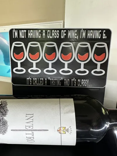 Wine and Sign Rack by minist3r - MakerWorld