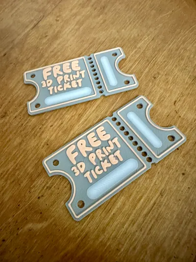 Free 3D Print Tickets by rky.91 MakerWorld: Download Free 3D Models