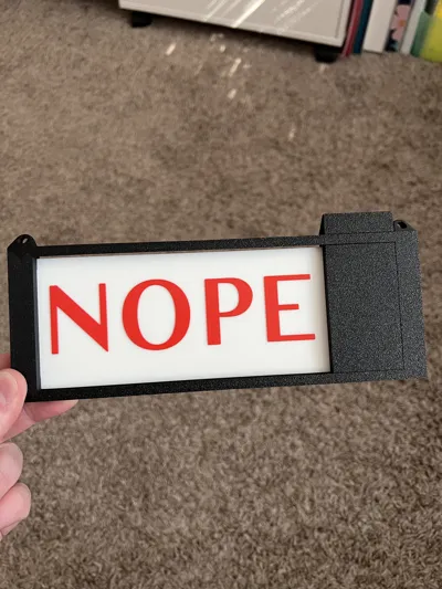 OPEN NOPE Sliding Sign by Printasaurus - MakerWorld