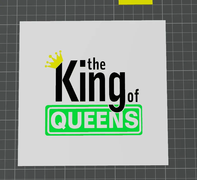 King of Queens Sign by 3DPrinTcess - MakerWorld