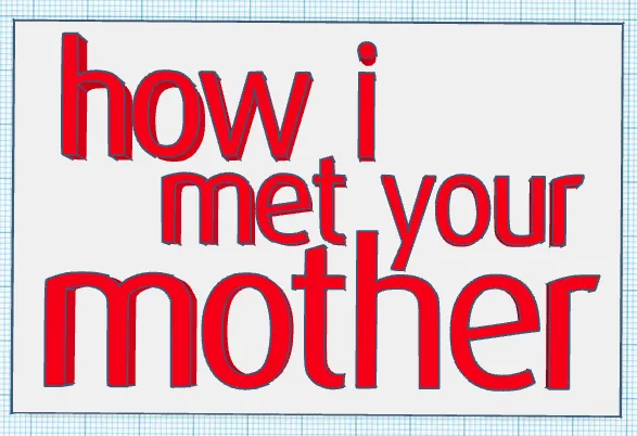 HIMYM logo by Andyz - MakerWorld