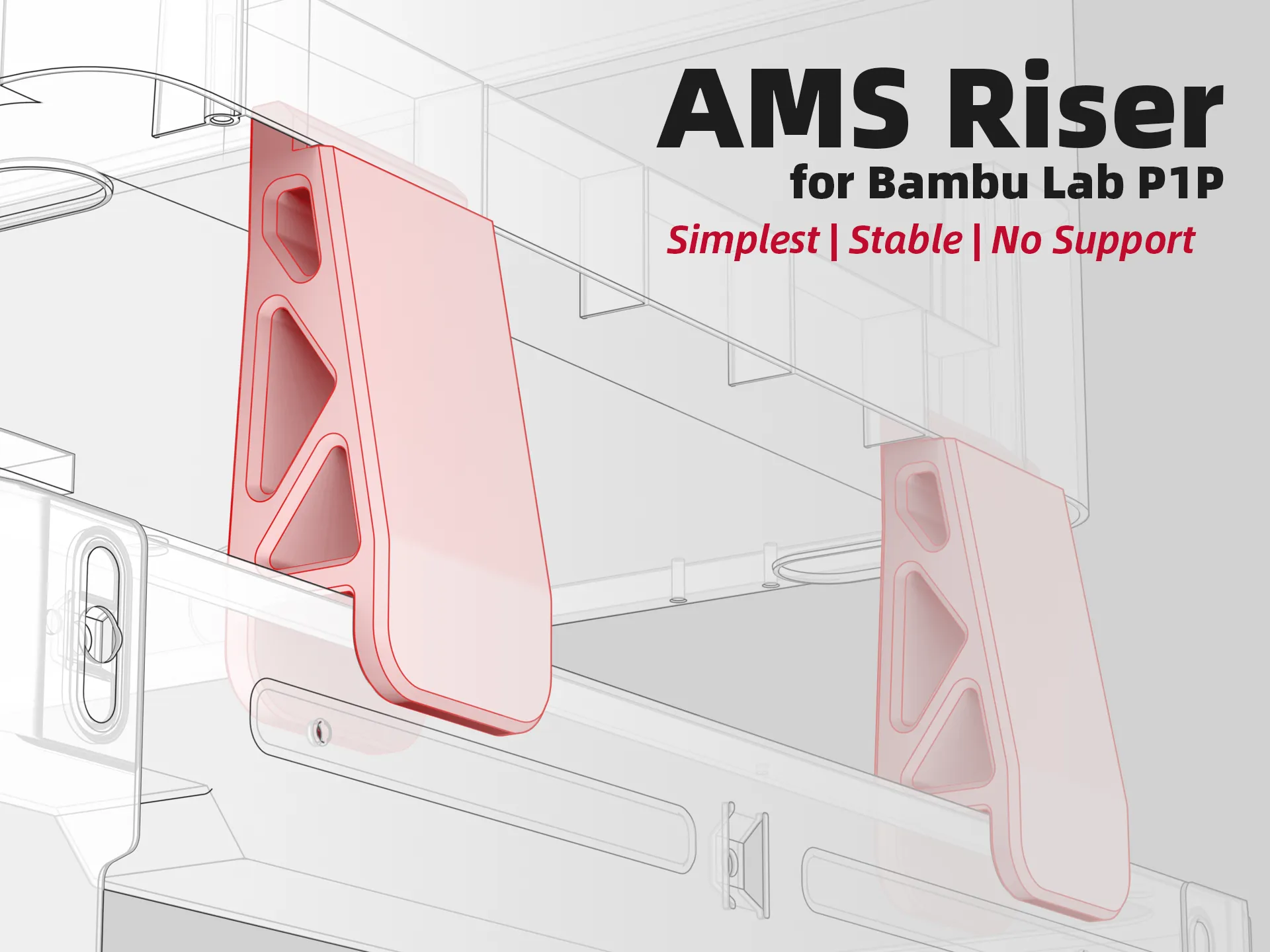 Bambu AMS Riser for P1P by wuguigui MakerWorld: Download Free 3D Models