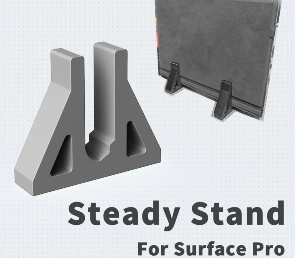 STEADY STAND FOR SURFACE PRO 支架 by VCZ44 - MakerWorld