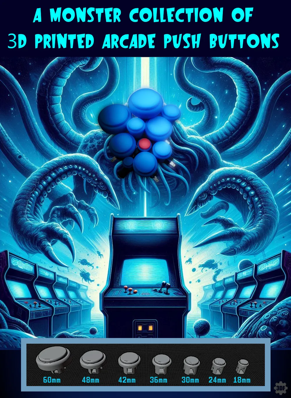 Arcade Push Buttons: 18 to 60mm Monster Collection by 3DFreeman - MakerWorld