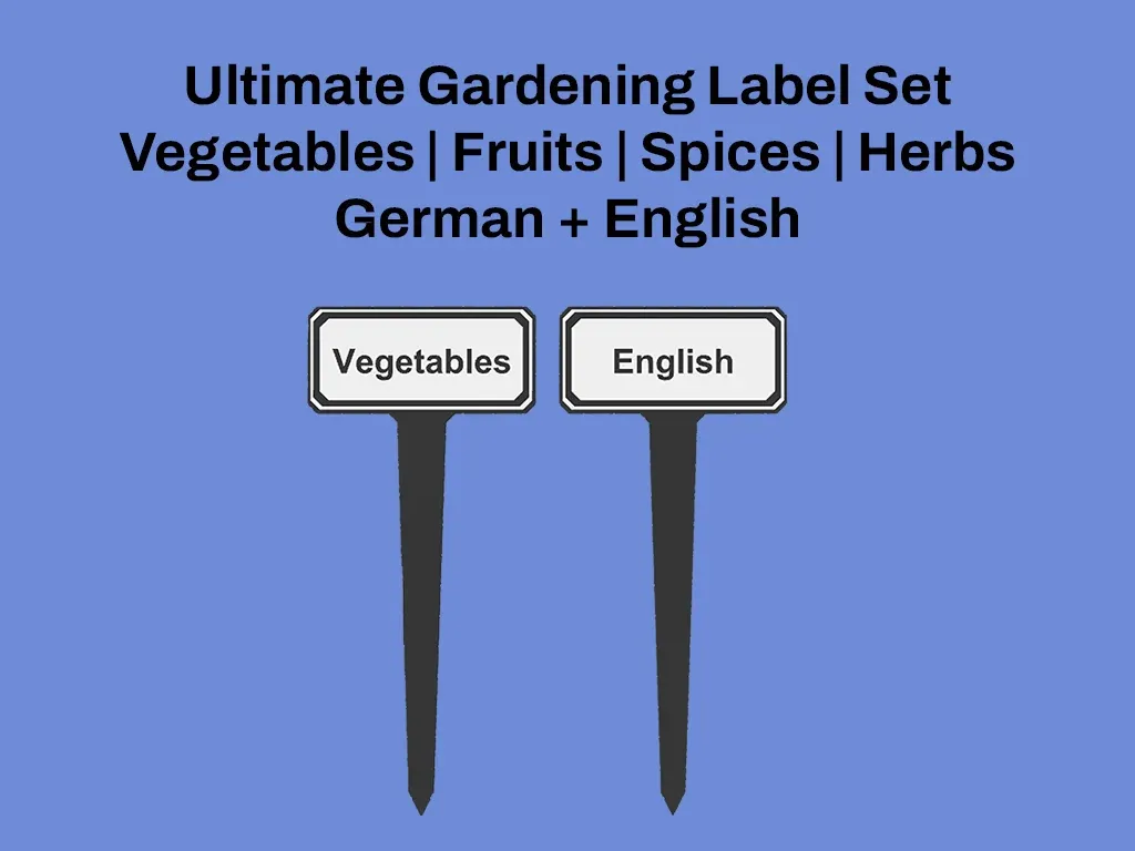 Ultimate Garding Label Set | German + English - Free 3D Print Model ...