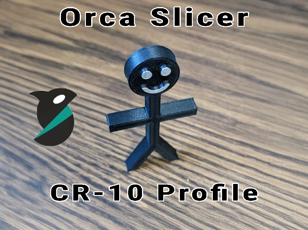 Creality CR-10 Orca Slicer Printer Profile - Free 3D Print Model - MakerWorld