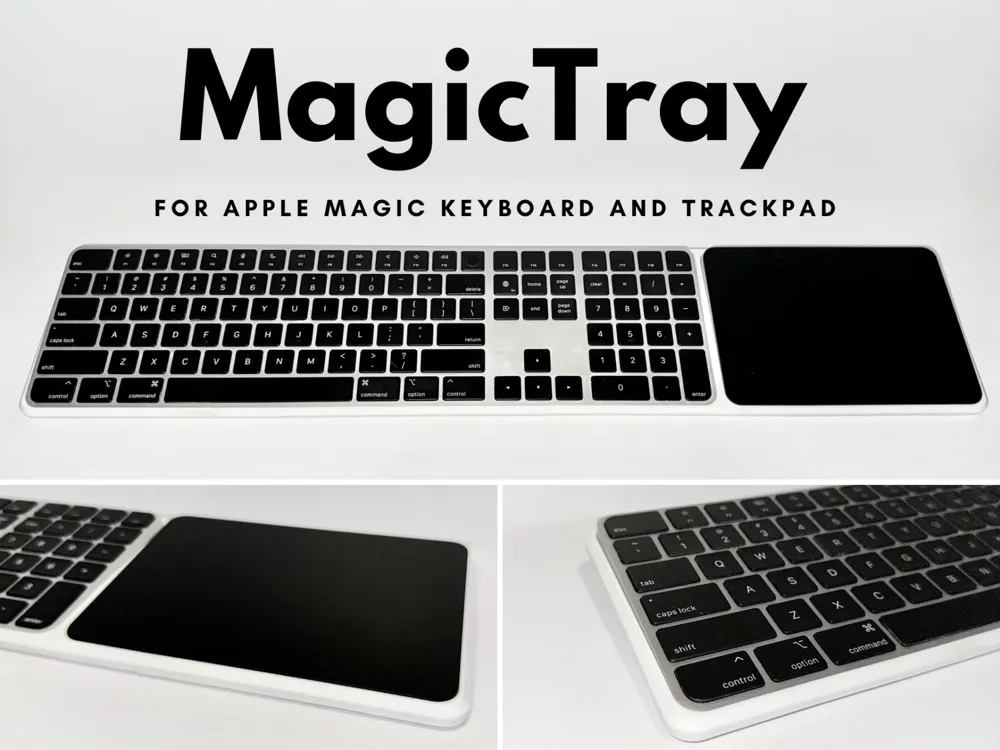 MagicTray - Apple Magic Keyboard & Trackpad Tray by Lite - MakerWorld