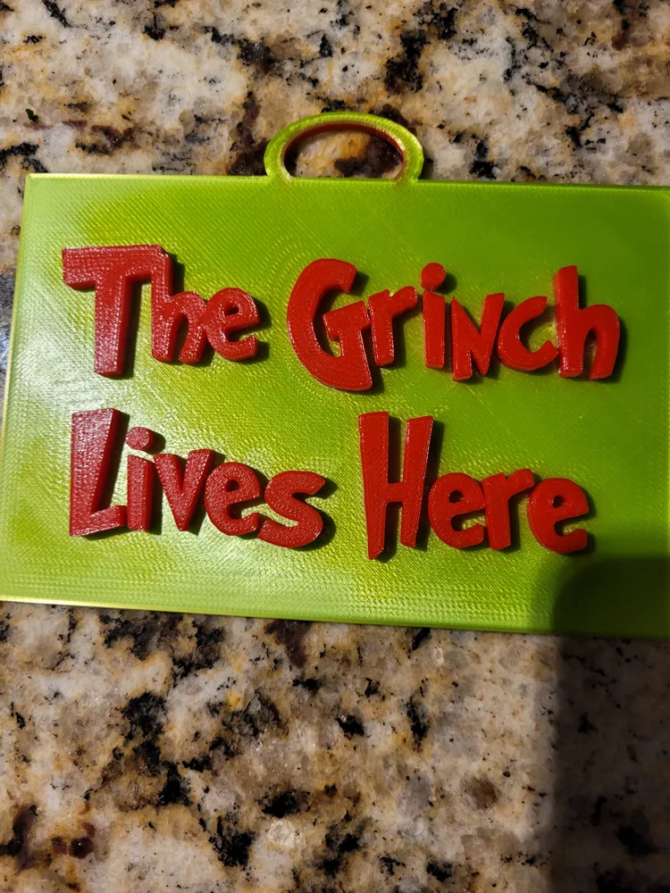 Grinch Sign by printtron_maker - MakerWorld