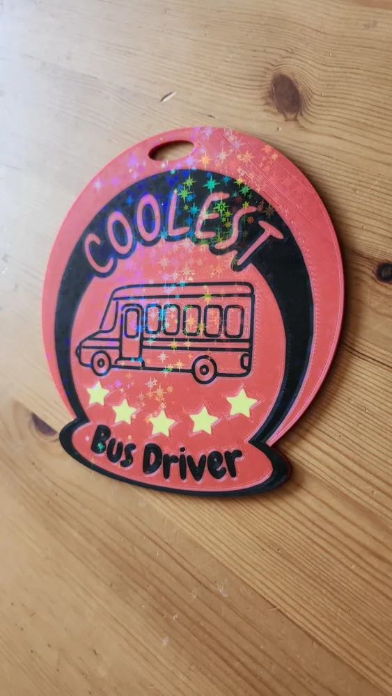 Coolest Bus Driver Sign - Free 3D Print Model - MakerWorld