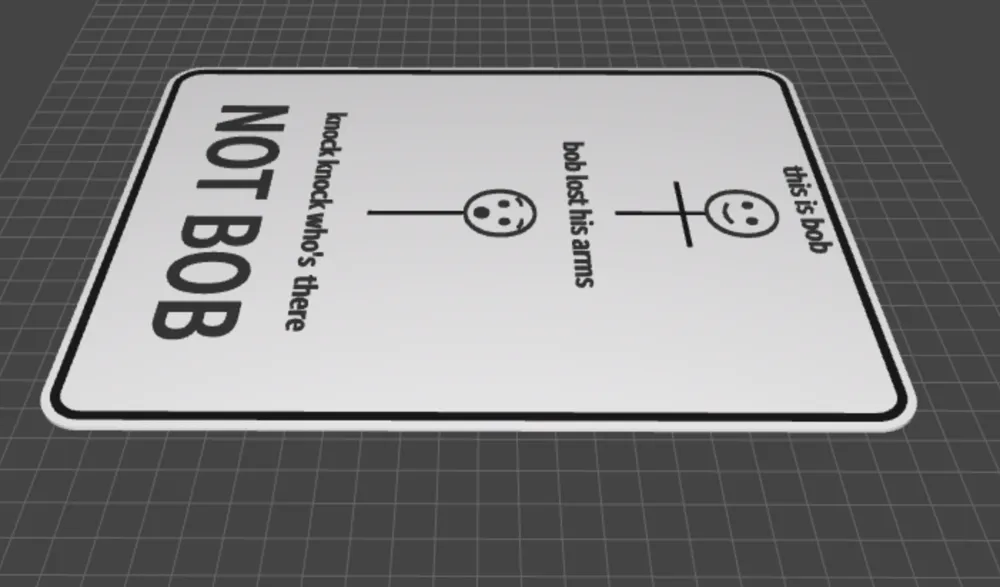 bob joke - Free 3D Print Model - MakerWorld