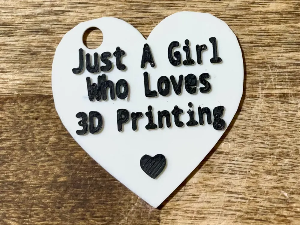 ~Just A Girl Who Loves 3D Printing Keychain~ - Free 3D Print Model ...
