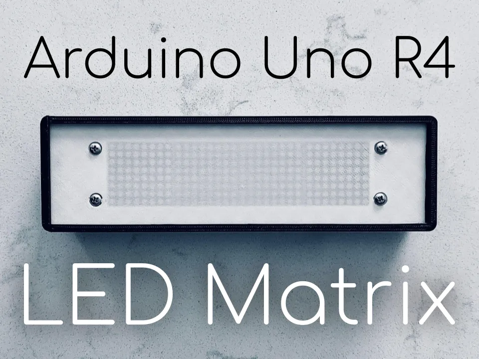Arduino Uno R4 LED Matrix by ArduinoPrints3D MakerWorld: Download Free ...
