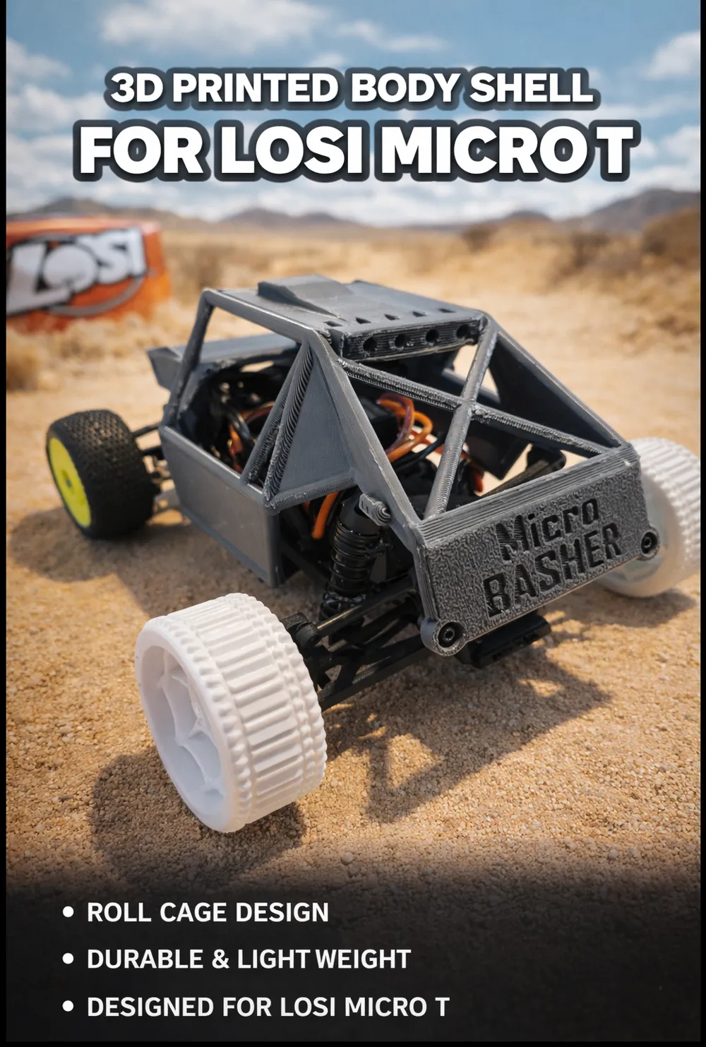 LOSI Micro T - Roll Cage or Basher RC Shell - Free 3D Print Model ...