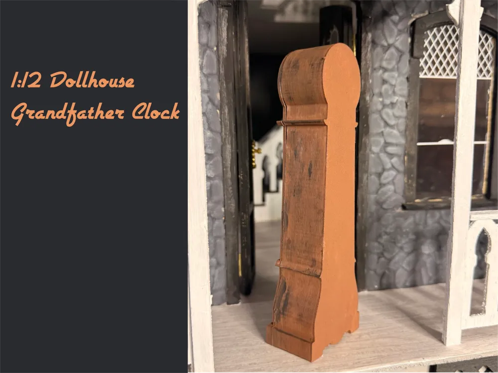 1:12 Dollhouse Grandfather Clock - Free 3D Print Model - MakerWorld