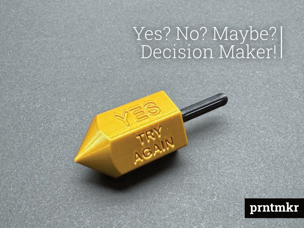 Decision Maker - Helps you to decide - Free 3D Print Model - MakerWorld