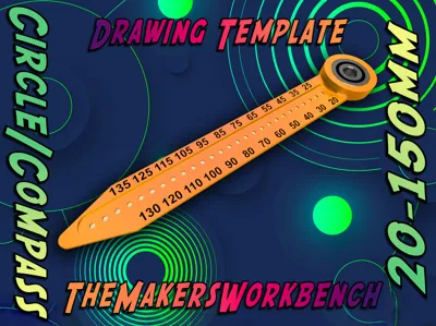 20-150mm Circle Template/Compass with 608 Ball Bearing Pivot - Free 3D ...