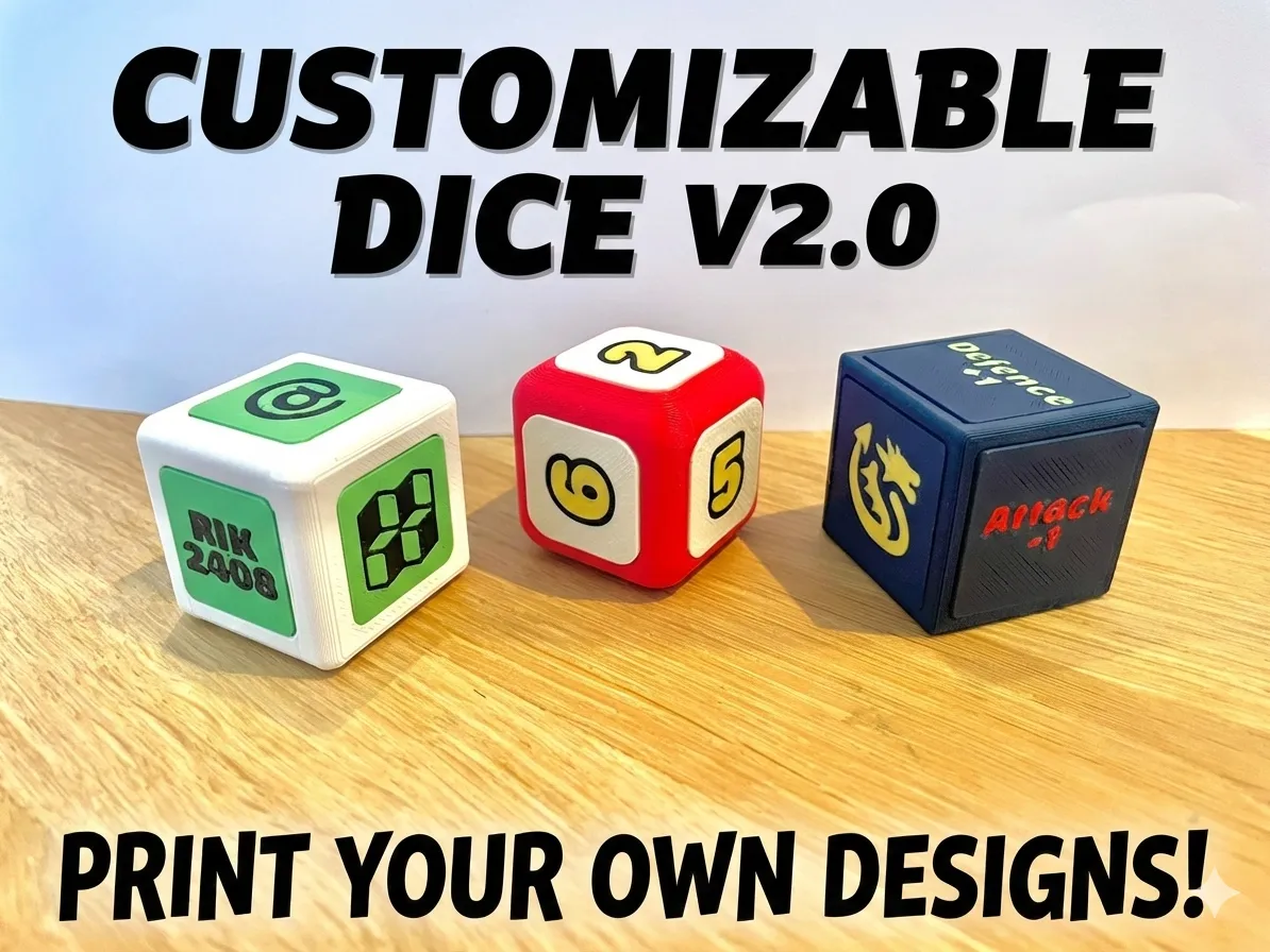 Customizable Dice V2.0 - Free 3D Print Model - MakerWorld