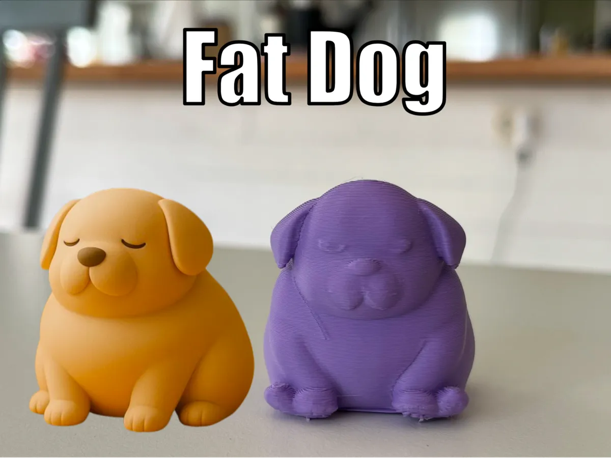 Fat Dog - Free 3D Print Model - MakerWorld