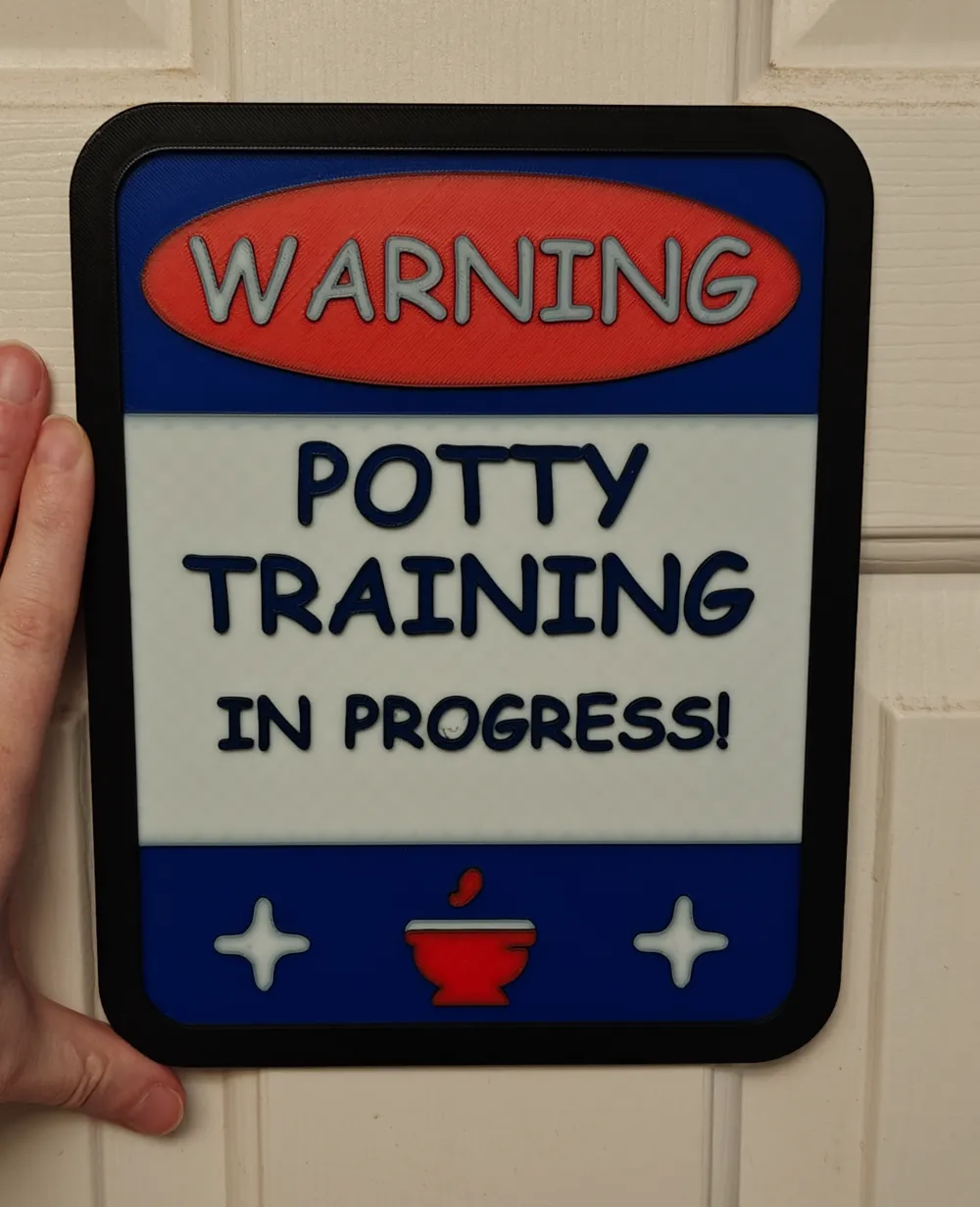 Warning Sign for Potty Training by Kapt - MakerWorld