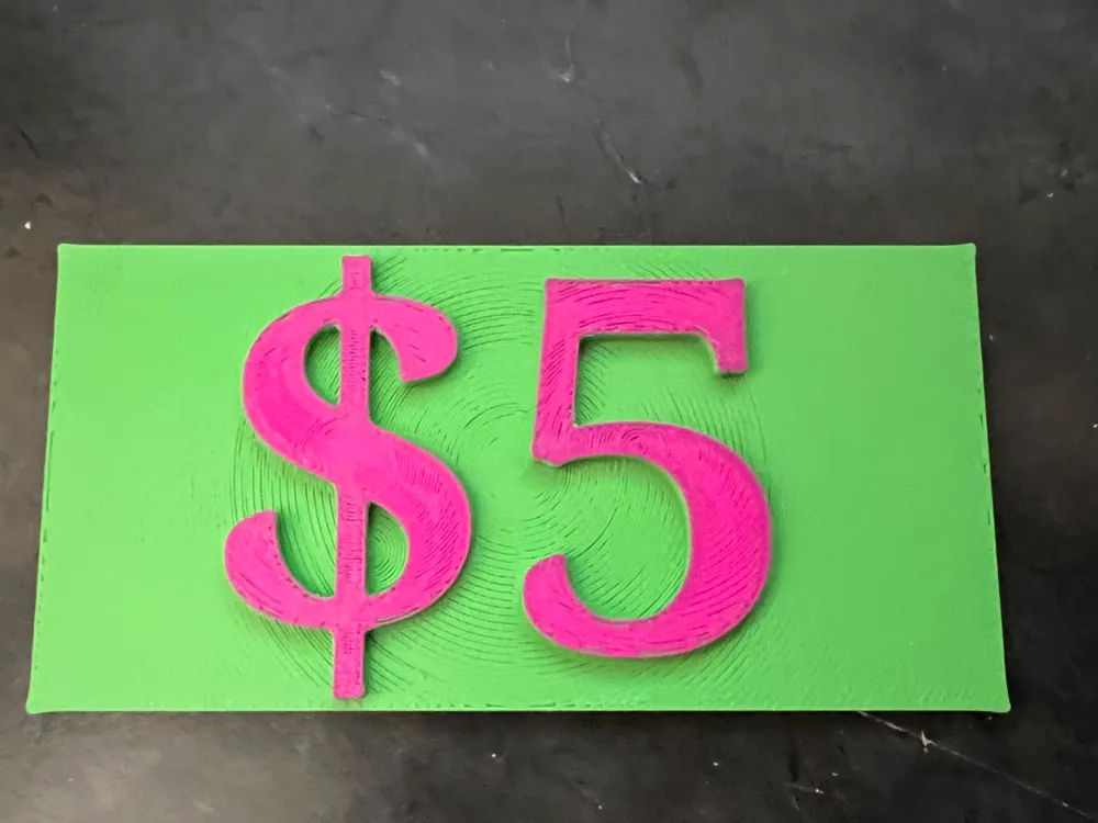 $5 Dollar sign by Blue1005 MakerWorld: Download Free 3D Models