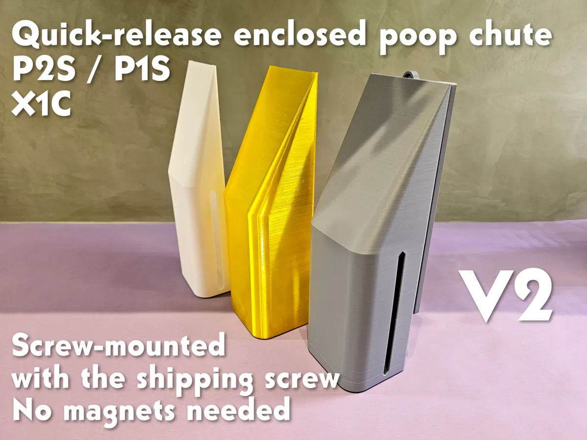 P2S, P1S, X1C quick-release enclosed poop chute V2 - Free 3D Print ...