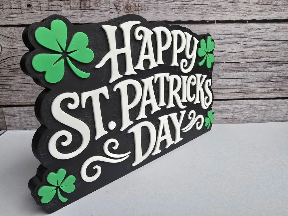 Happy St. Patrick's Day Sign - Free 3D Print Model - MakerWorld