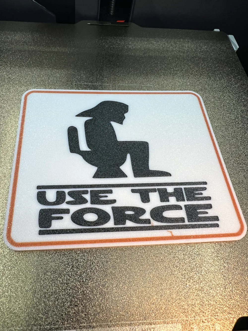 USE THE FORCE SIGN by 3Dprinting4fun - MakerWorld