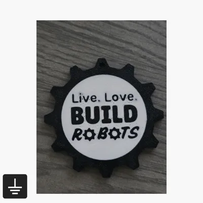 Robotics Keychain / Bagtag "Build Robots" by Shayla Anthony - MakerWorld