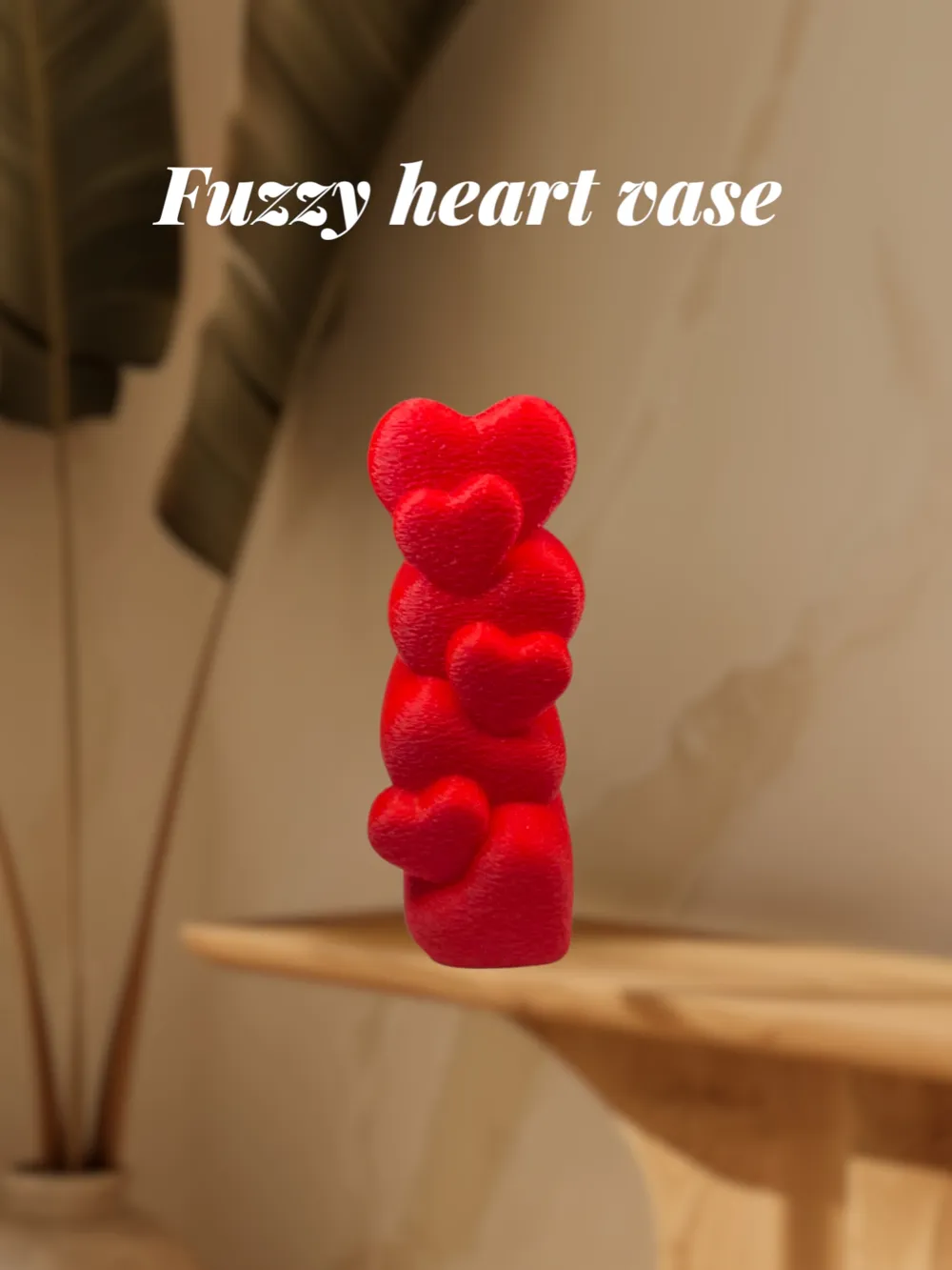 Fuzzy Heart Vase - Free 3D Print Model - MakerWorld