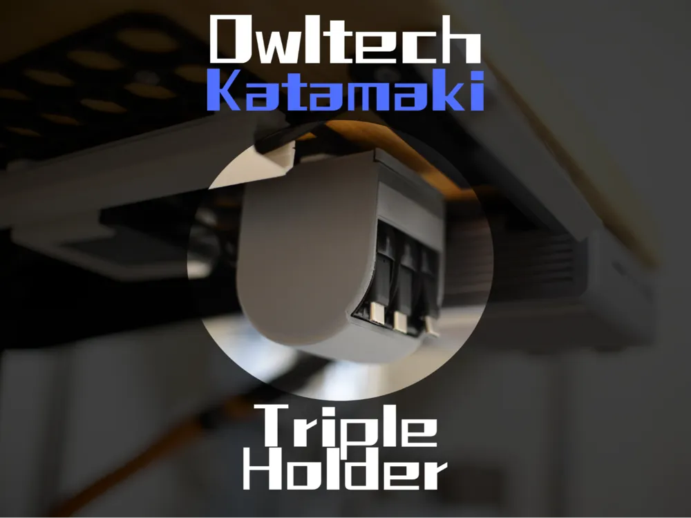 Owltech Katamaki Under-Desk Triple Holder - Free 3D Print Model ...