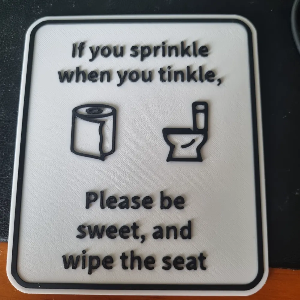 If You Sprinkle Bathroom Sign by jacqui.park2019 - MakerWorld