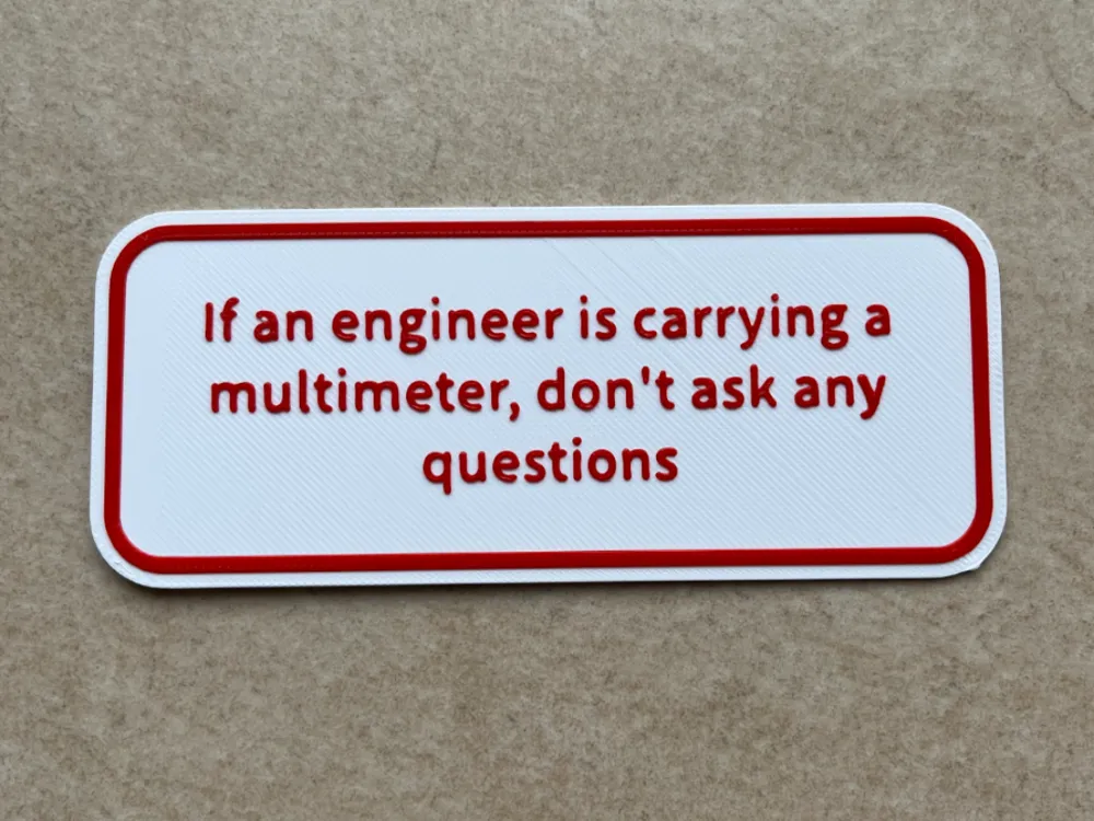 Witziger Witz über Ingenieure von Made by Dave - MakerWorld