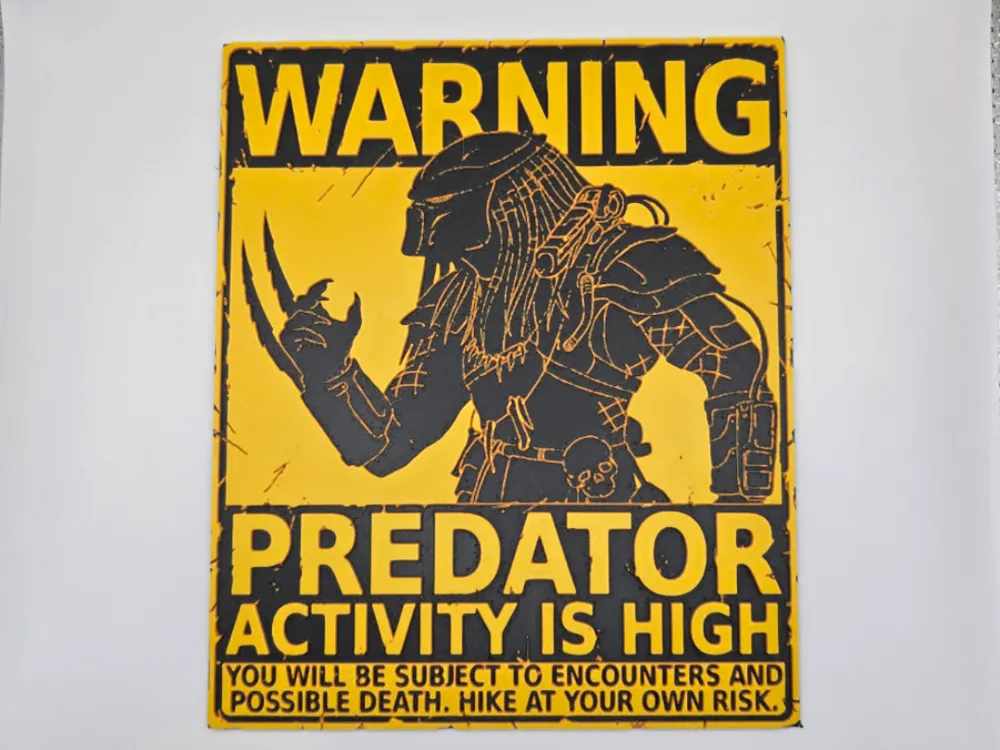Sign Warning Predator by Kactus FpvMakerWorld: Download Free 3D Models