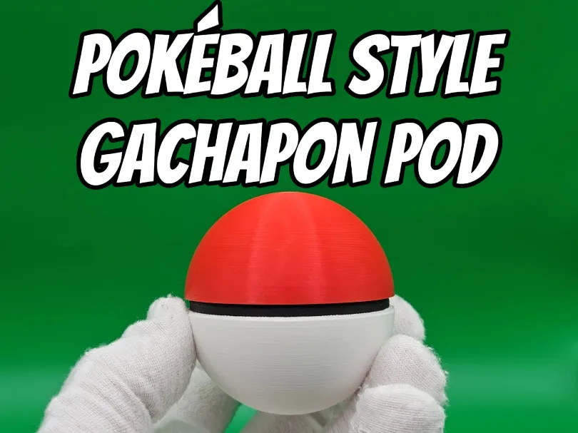 Cápsula de Gachapon Estilo Pokeball - Sem AMS - Modelo gratuito para ...
