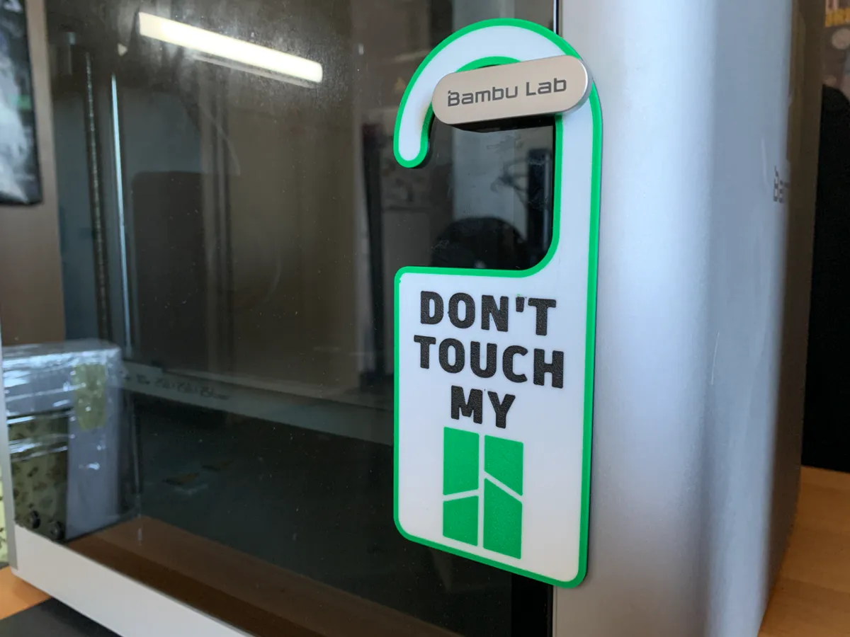 Don't Touch My Bambu Lab - Make My Sign - Free 3D Print Model - MakerWorld