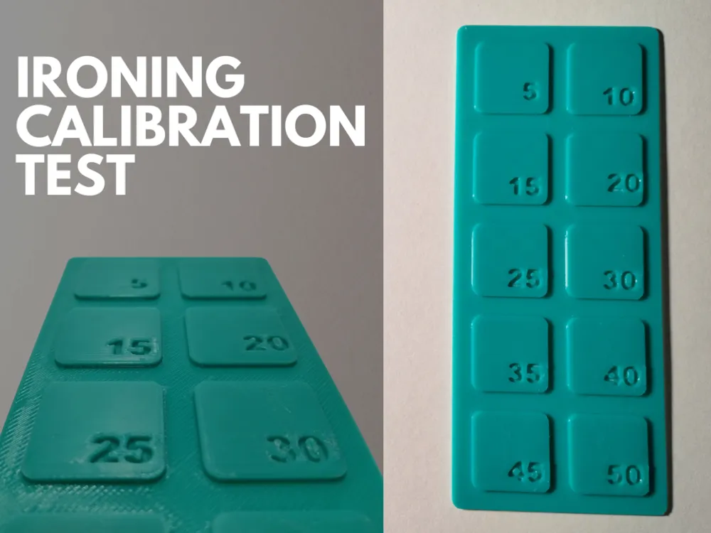 Ironing Calibration Test - Free 3D Print Model - MakerWorld