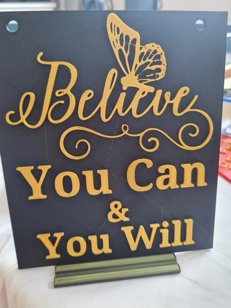 Believe You Can & You Will Motivational Plaque - Free 3D Print Model ...