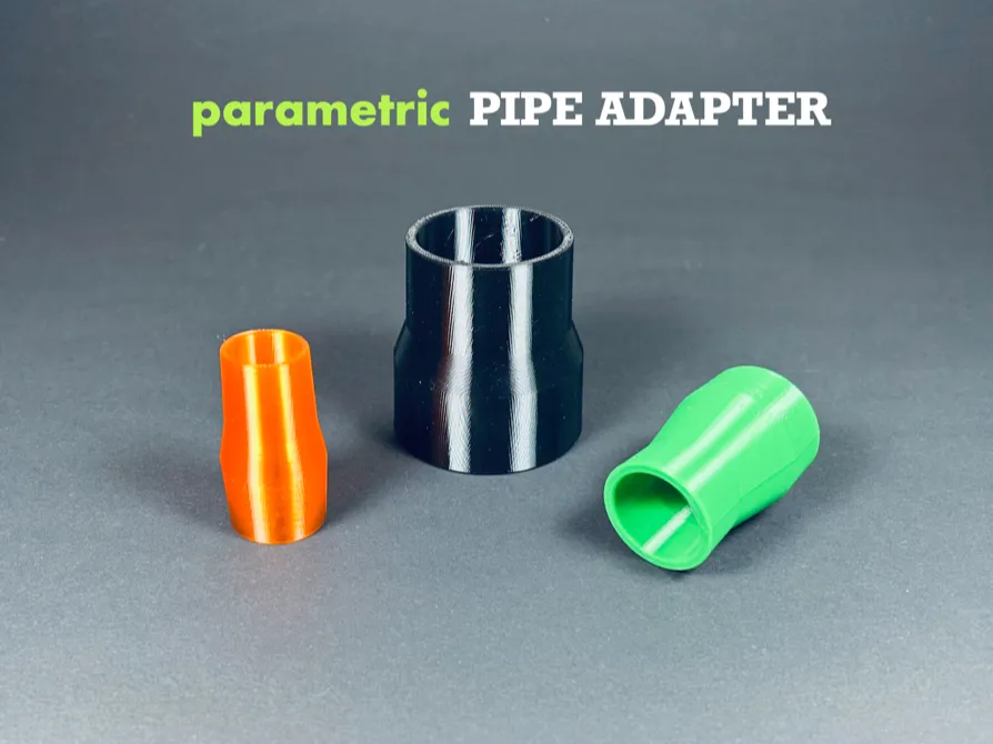 Parametric Pipe Adapter - Free 3D Print Model - MakerWorld