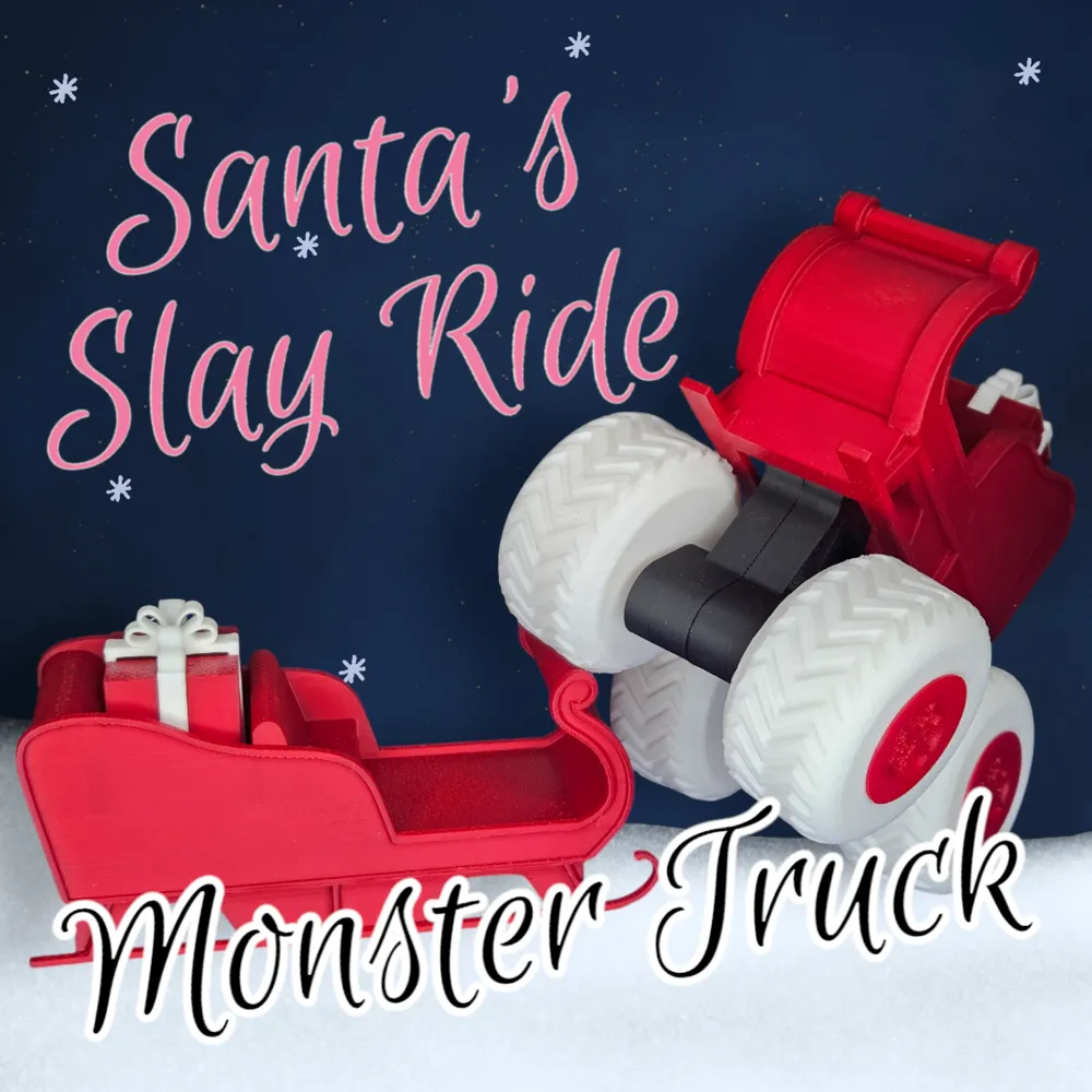 Monster Truck Big Santa's Slay Ride Sleigh - Free 3D Print Model ...