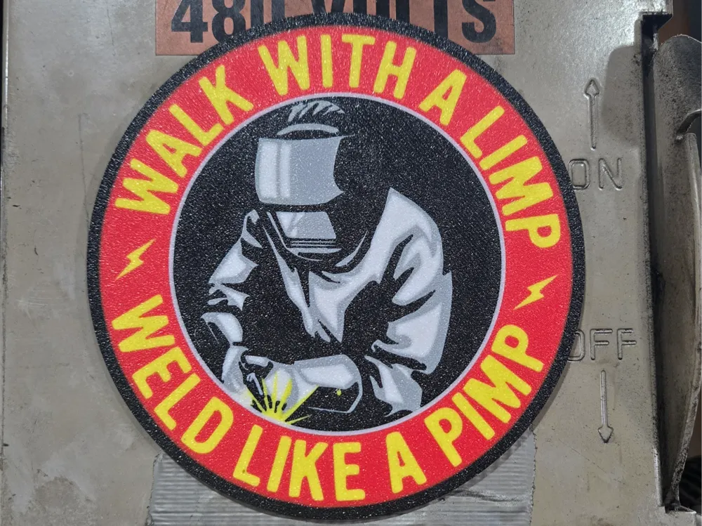 Weld Like A Pimp Sign Coaster by harvickrules - MakerWorld