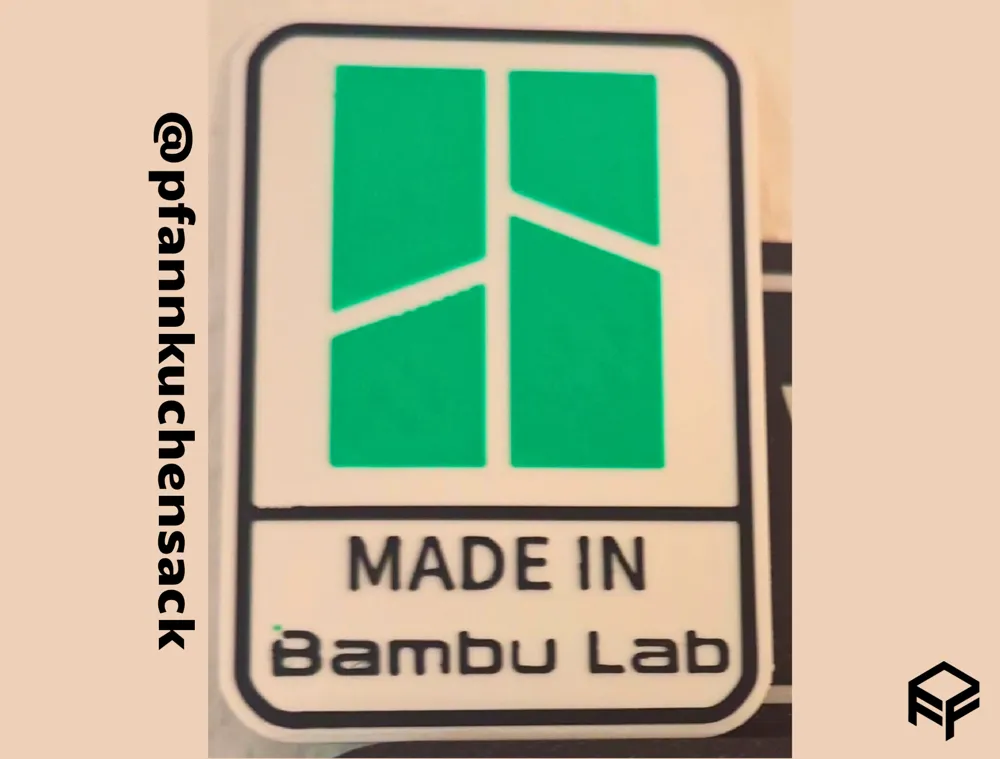 MADE IN BAMBULAB Sign by FF3D.Makes - MakerWorld