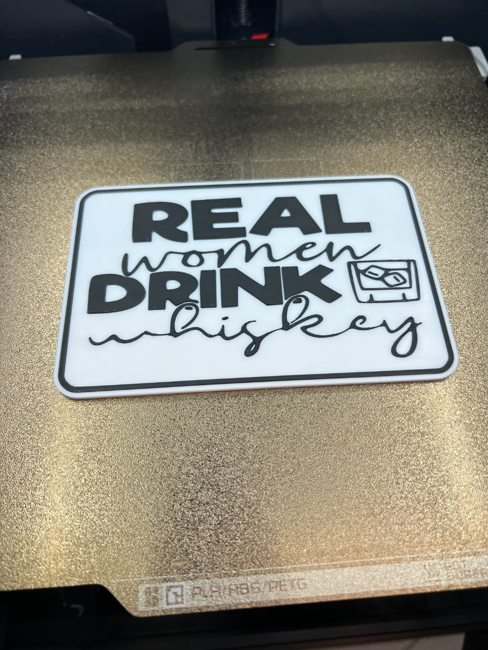 Real Women drink Whisky sign by 3Dprinting4fun - MakerWorld