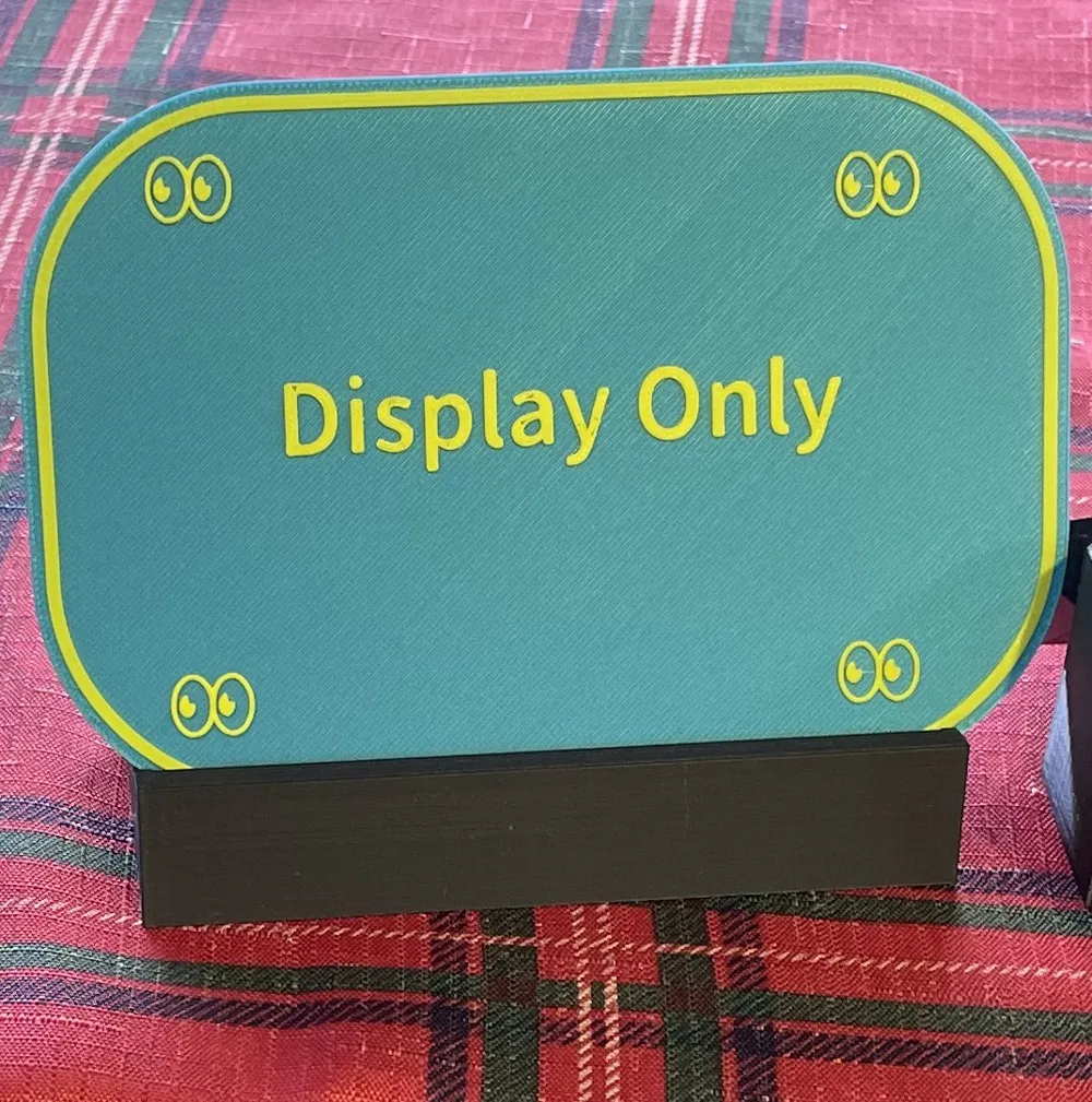 Display Only Sign by Warrickb_ - MakerWorld